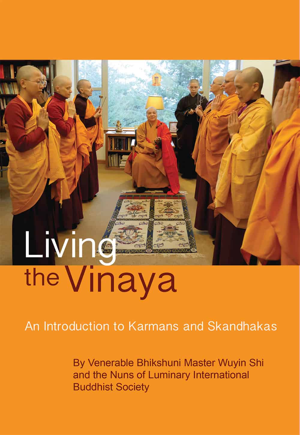 Living the Vinaya - Thubten Chodron
